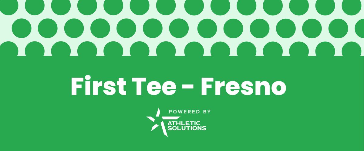 First Tee — Fresno Shop | Collection